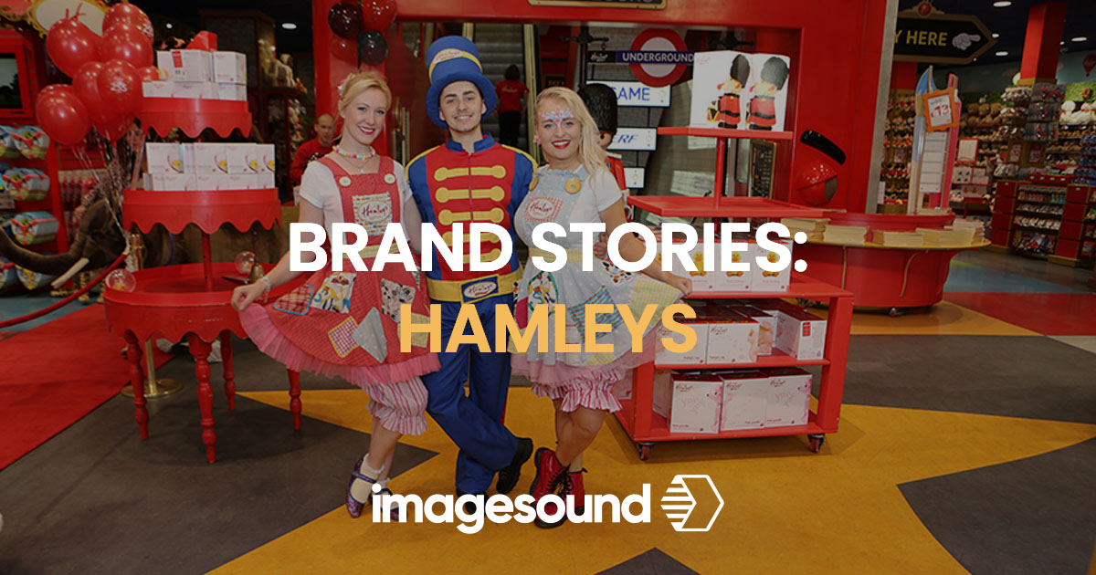 Hamleys | Brand Partnership Story | Imagesound