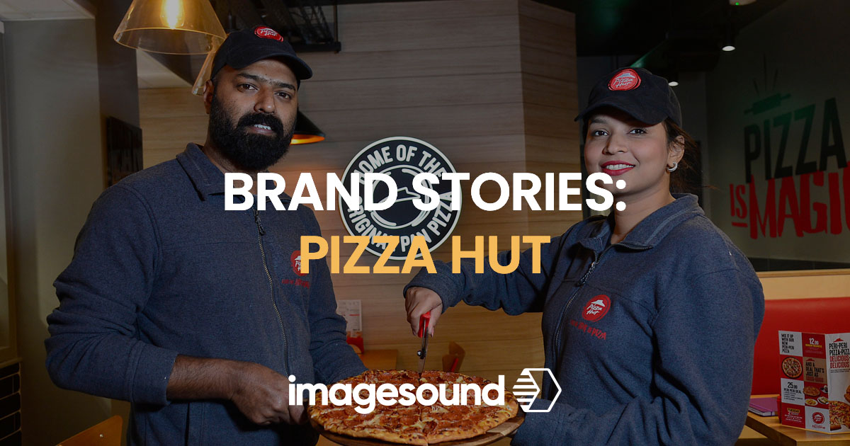Pizza Hut | Brand Partnership Story | Imagesound