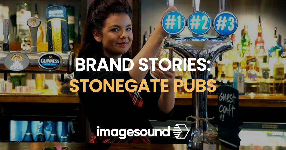 Stonegate Pubs | Brand Partnership Story | Imagesound