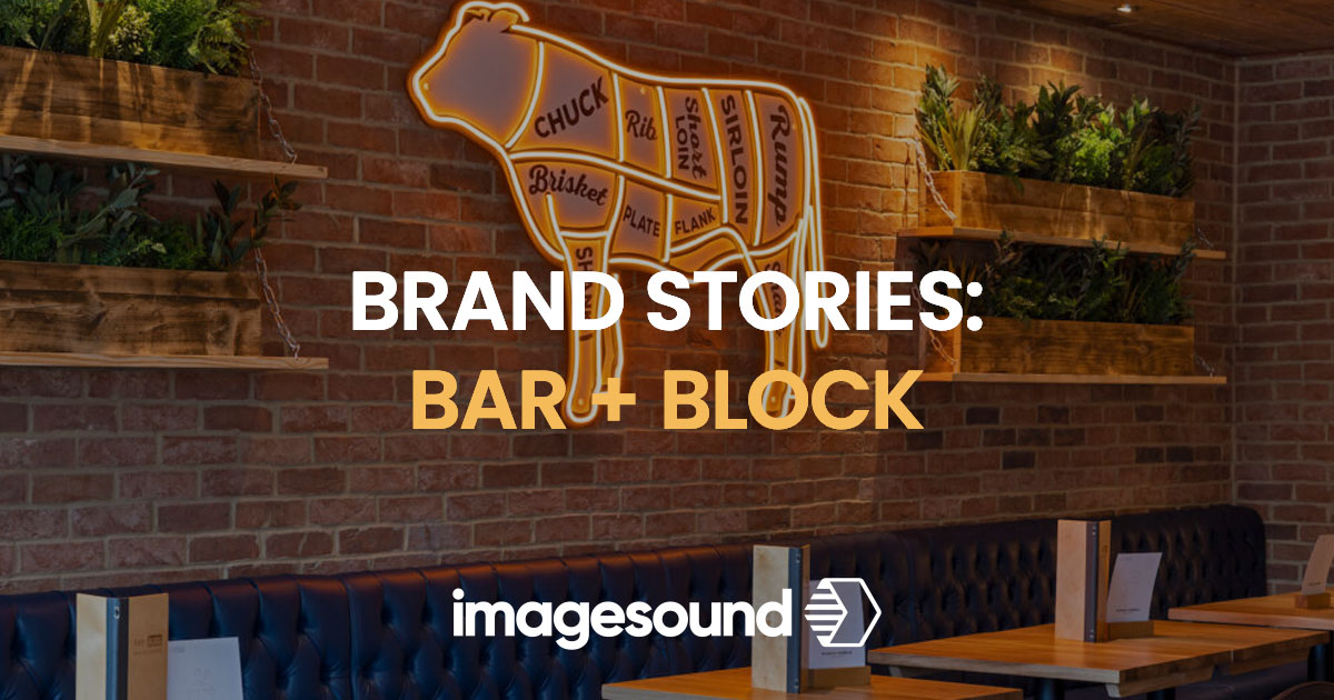 Bar + Block | Brand Partnership Story | Imagesound