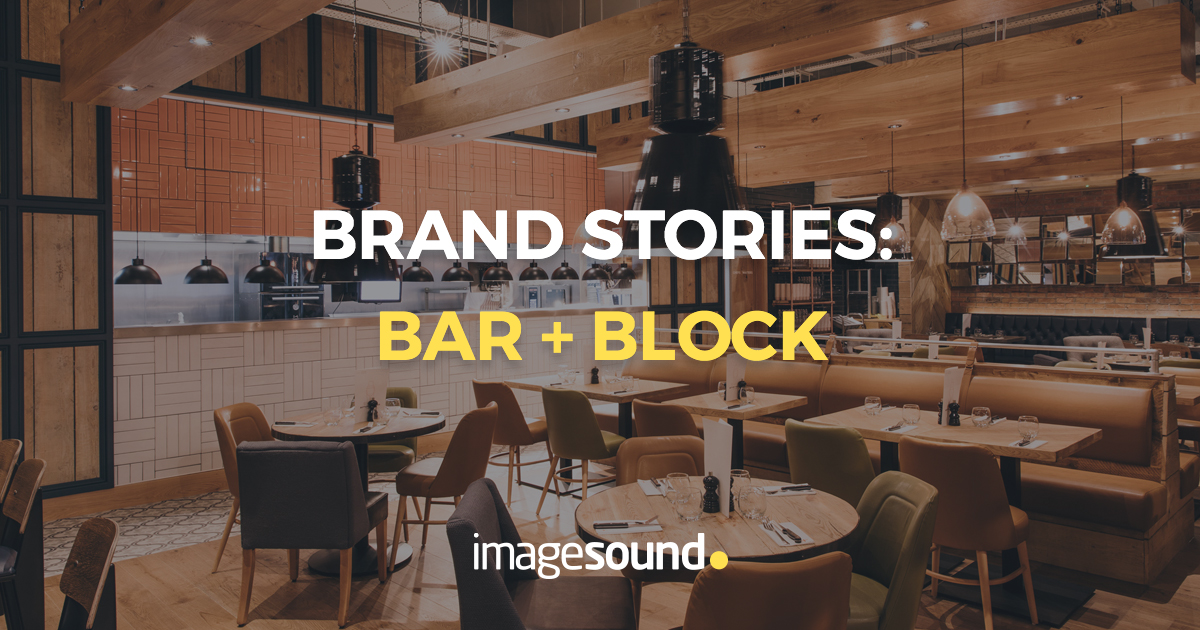 Bar + Block | Brand Partnership Story | Imagesound
